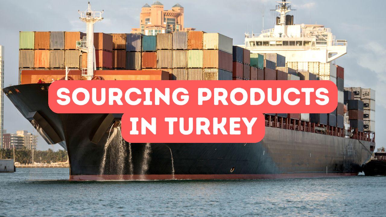 How to Source Products in Turkey - Istanbul Africa Trade Company