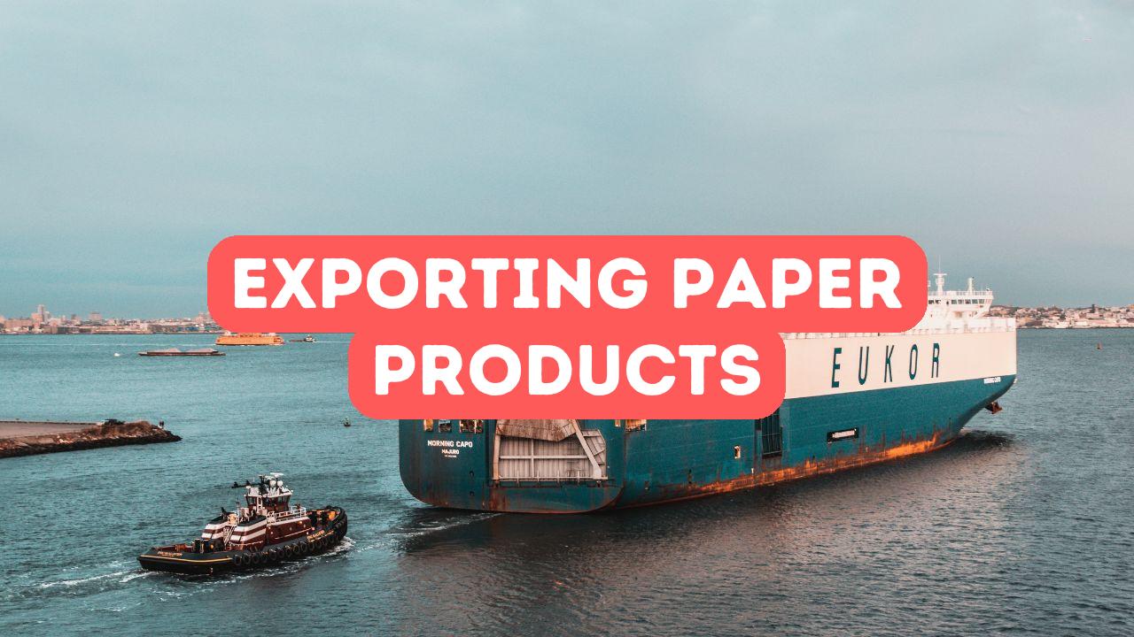 Exporting Paper Products to Africa - Istanbul Africa Trade Company