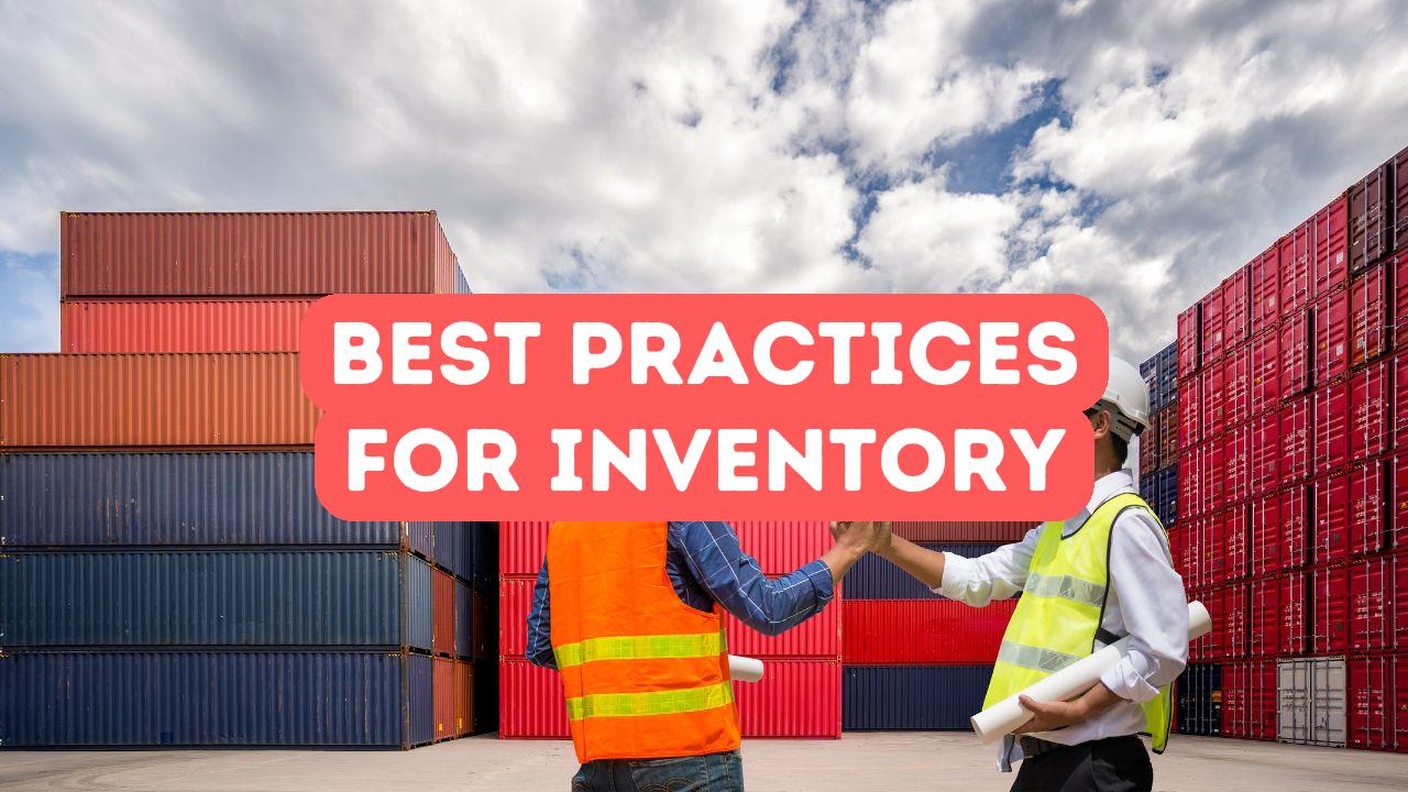 Best Practices for Trade Inventory - Istanbul Africa Trade Company