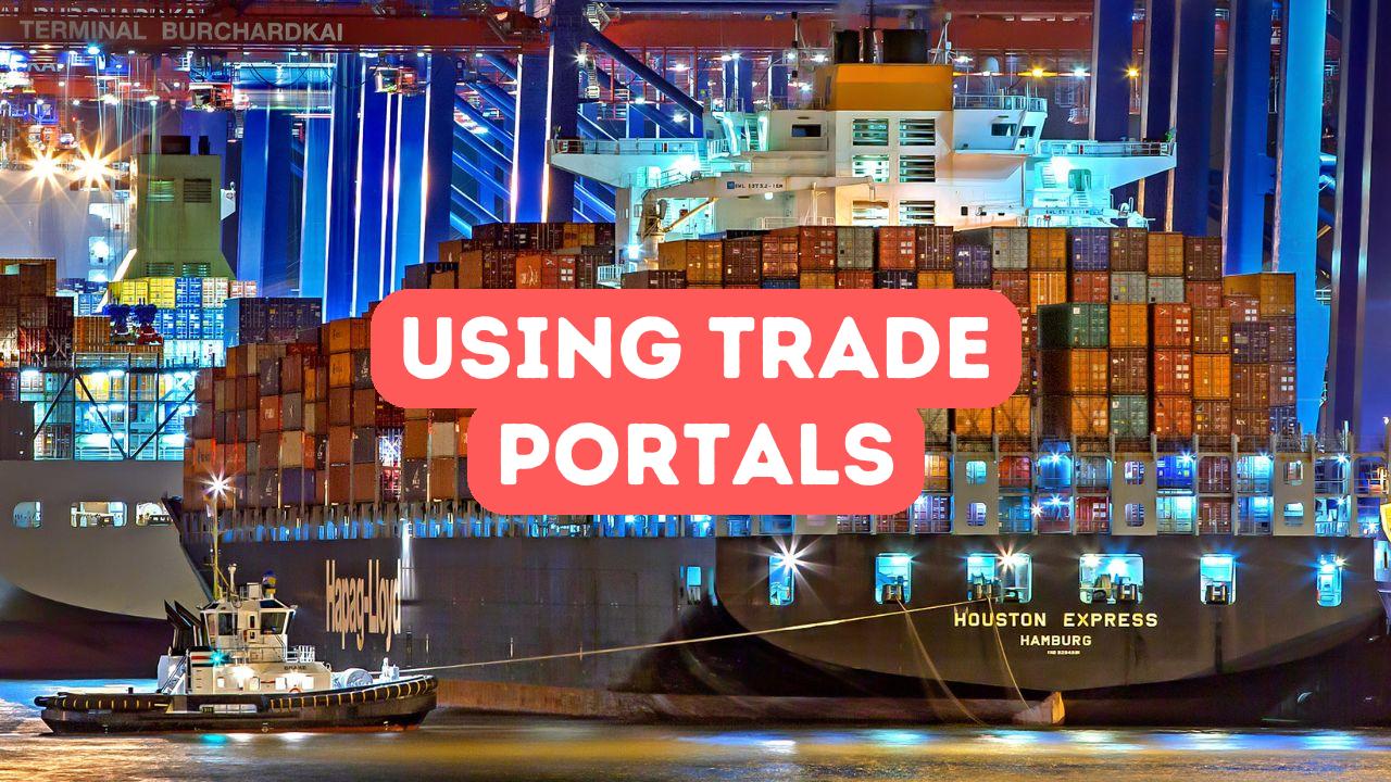 How to Use Trade Portals - Istanbul Africa Trade Company