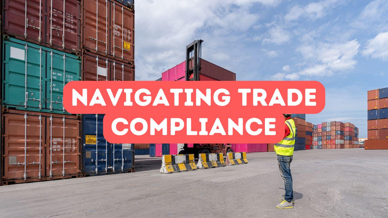 Navigating Trade Compliance - Istanbul Africa Trade Company