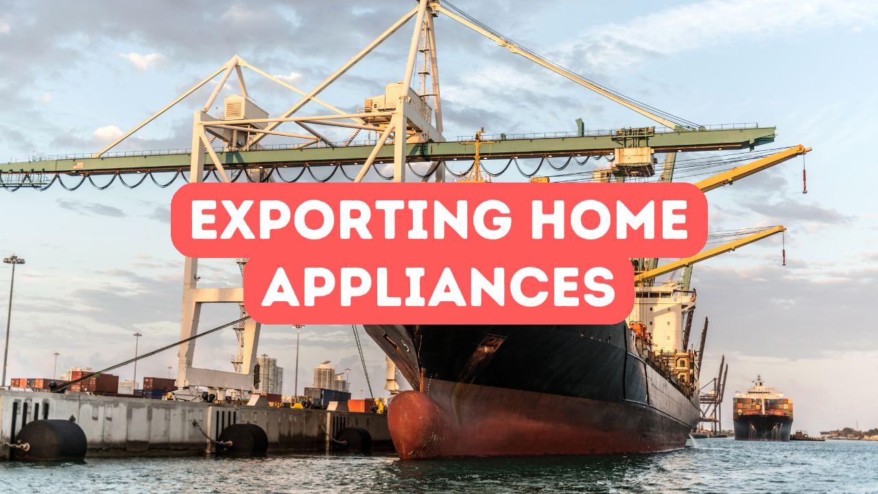 Exporting Home Appliances to Africa - Istanbul Africa Trade Company